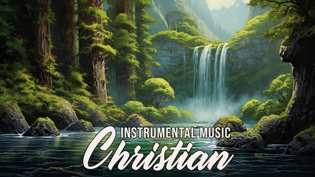 Instrumental Worship Music ~ Instrumental Music For Worship ~ Best ...