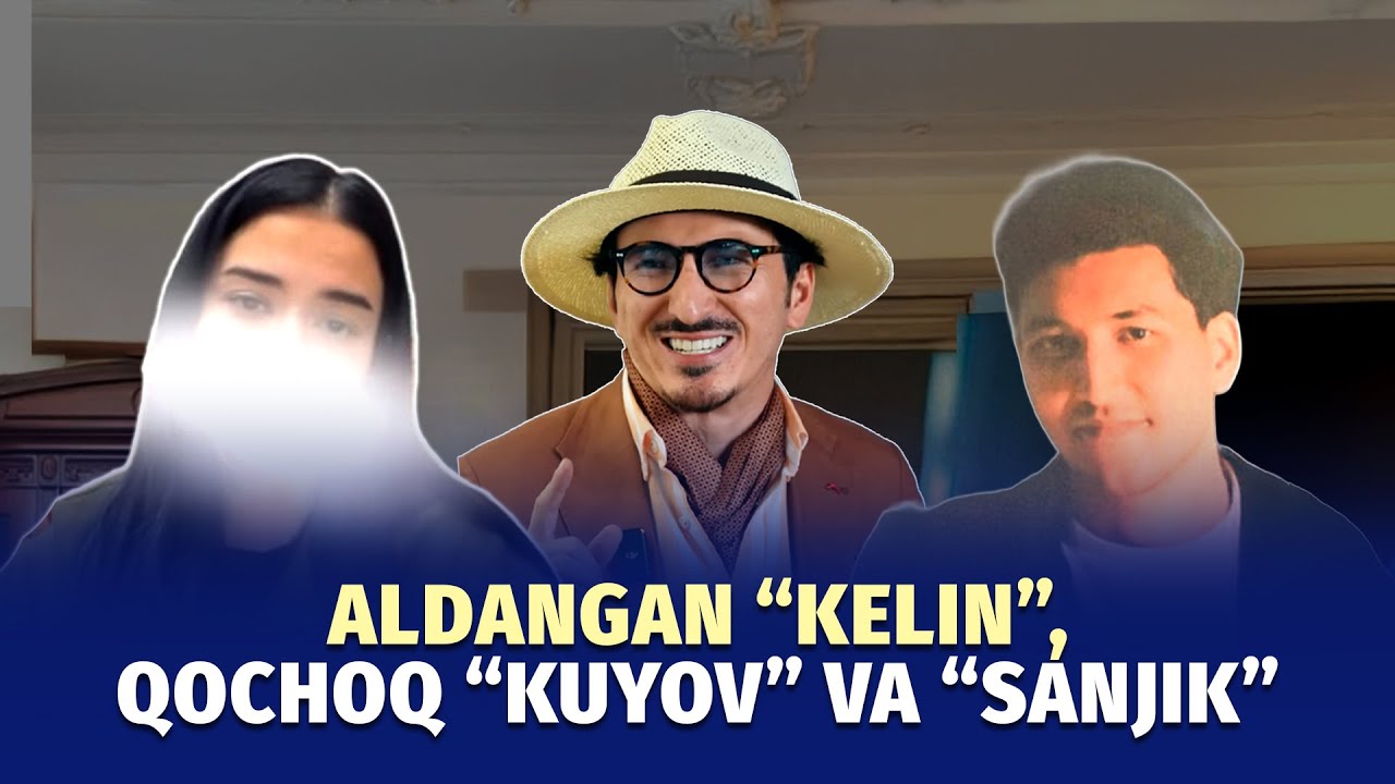 “Kelin-kuyov” va bloger Sanjik voqeasi: ish sudga oshirilgan - YouTube