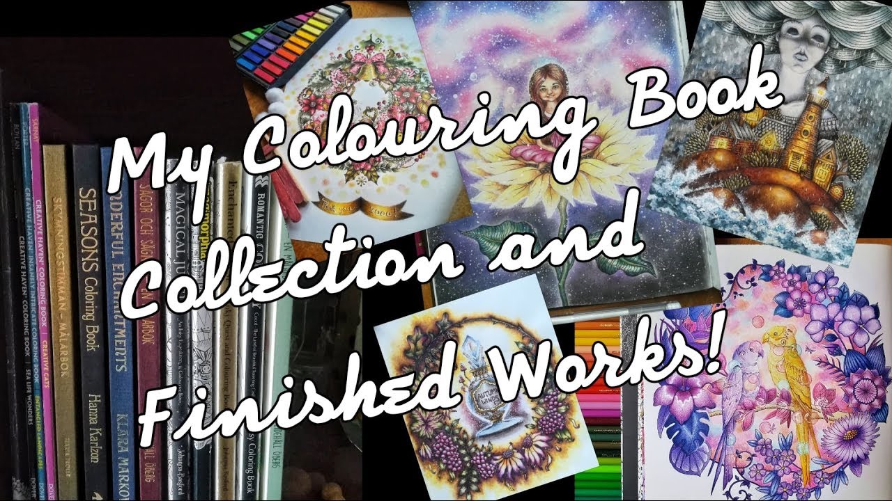 My Coloring Books Collection, Finished Pages and WIPs! - 2017 to ...