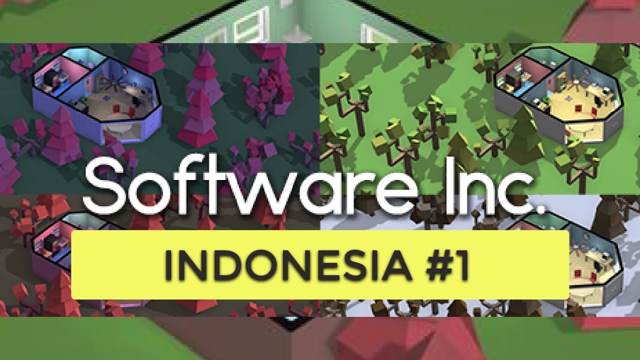 Perusahaan Teknologi Pertama | Software inc Indonesia part 1 - YouTube