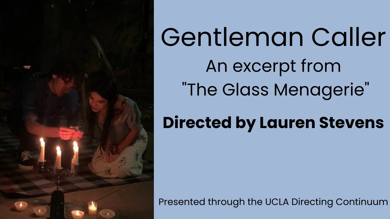 The Gentleman Caller | An excerpt from "The Glass Meangerie" - YouTube