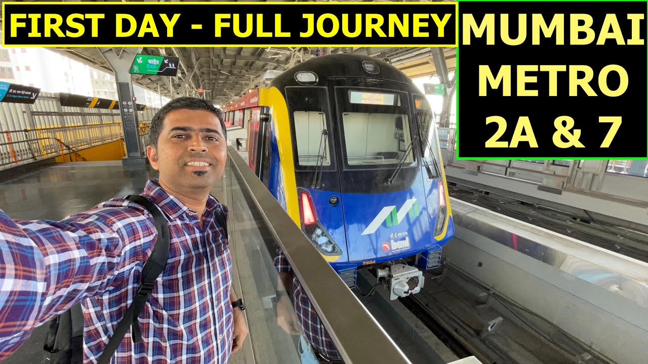 MUMBAI METRO NEW LINE - 2A & 7 - Phase 2 - FULL JOURNEY - FIRST DAY ...