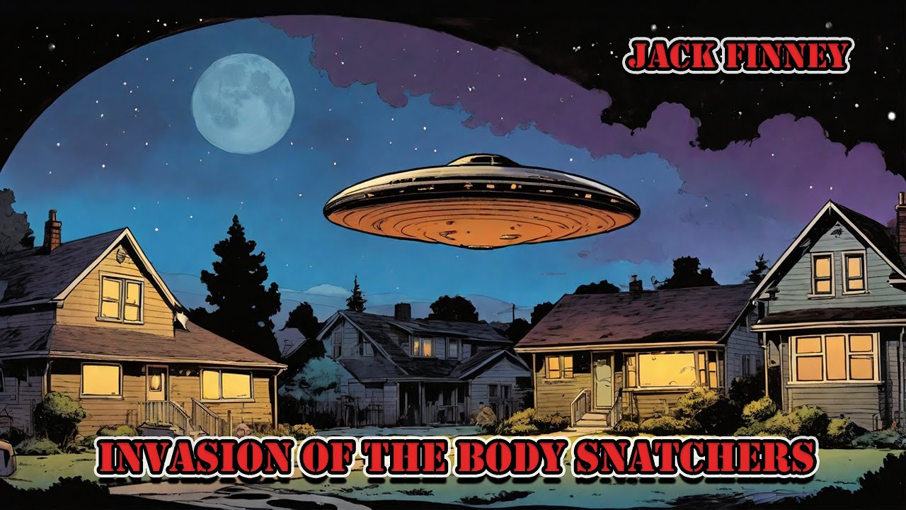📚 Jack Finney – Invasion of the Body Snatchers | 🛸 Horror Science ...