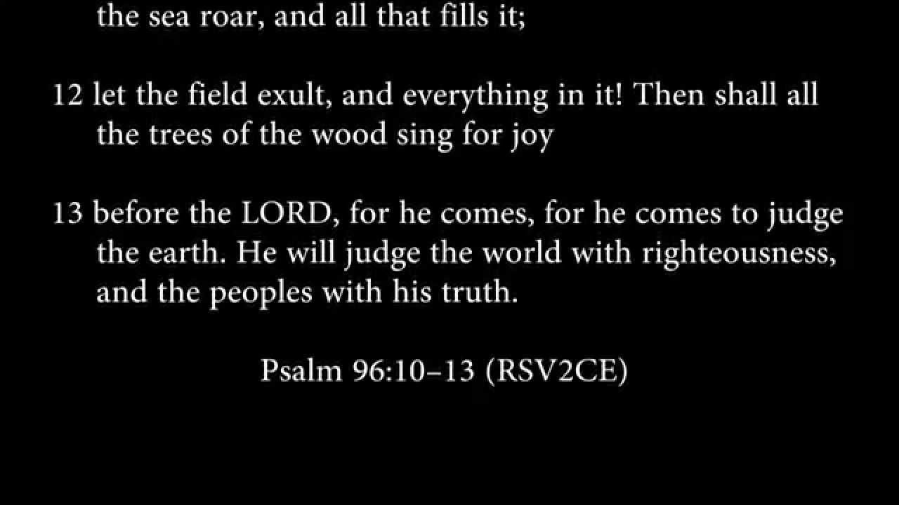 Psalm 96 10 13 YouTube