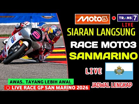 Jadwal Moto3 GP San Marino 2026 - Jadwal Moto3 San Marino 2026 - gp San Marino live Trans7 hari ini