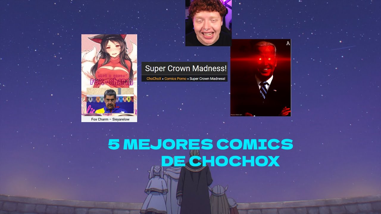 TOP 5 MEJORES COMICS DE CHOCHOX 👀🗣🗣🔥🔥 - YouTube