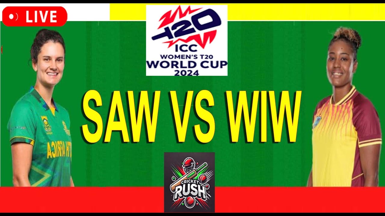 SAW vs WIW Live | 3rd Match WT20 World Cup 2024 | CricketRush Live ...