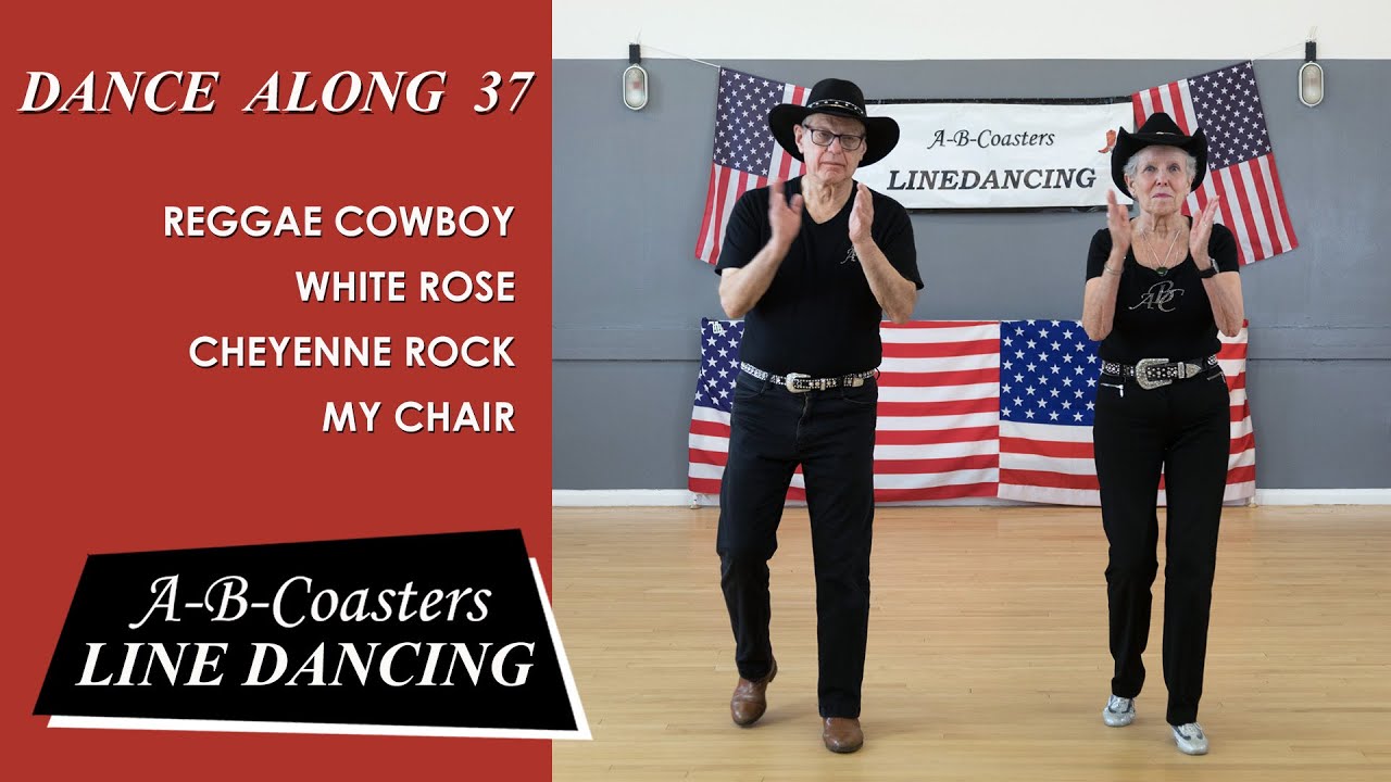Dance Along (37) - 4 Line Dances REGGAE COWBOY, WHITE ROSE, CHEYENNE ...
