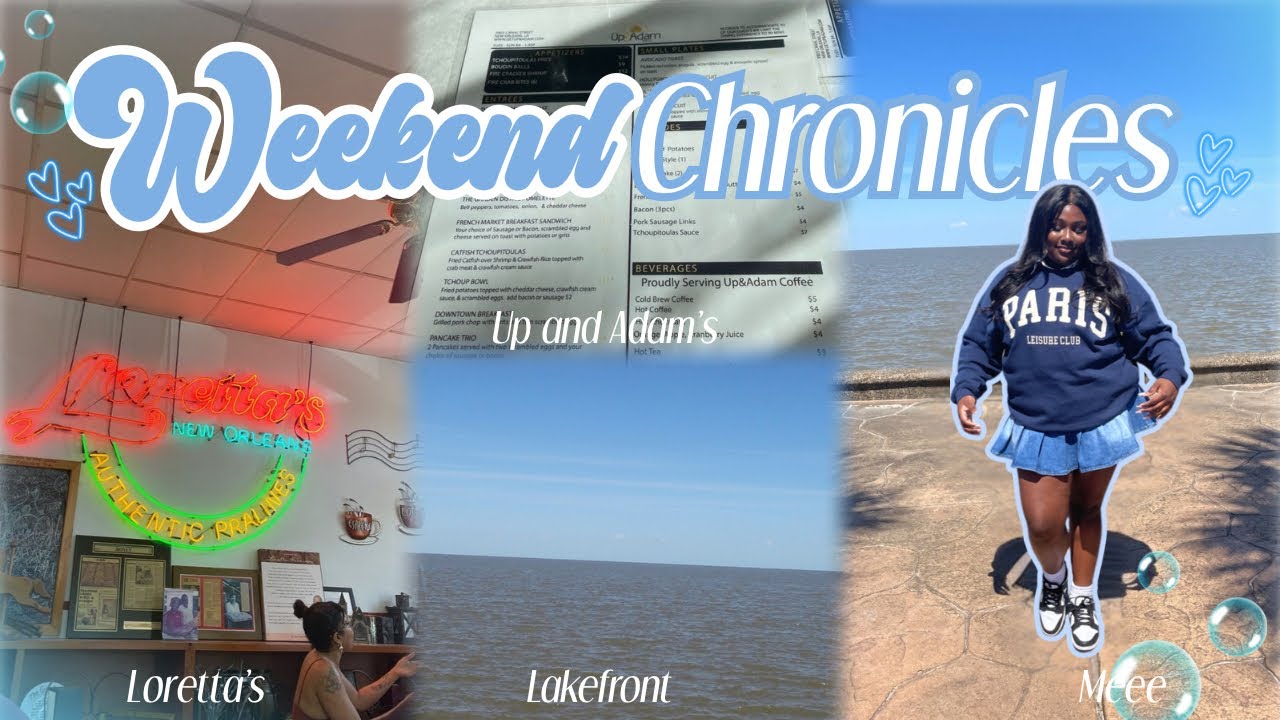 Weekend Chronicles: Lakefront Vibes, Loretta’s Beignets, & Brunch at Up ...