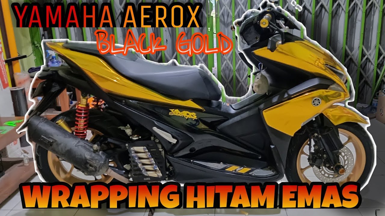 Wrapping YAMAHA AEROX 155. GOLD MIRROR CHROME. Nampak HEDON Bin GLAMOR ...