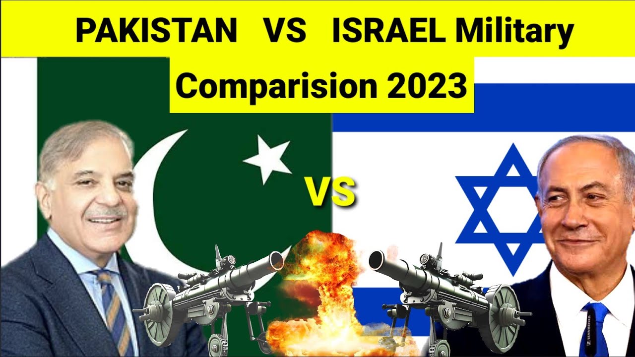 Pakistan vs israel military power comparison 2023 |israel vs pakistan ...