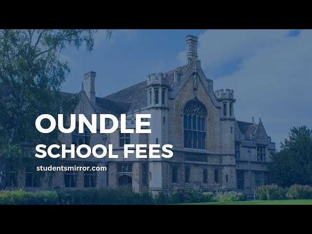 Oundle School Fees