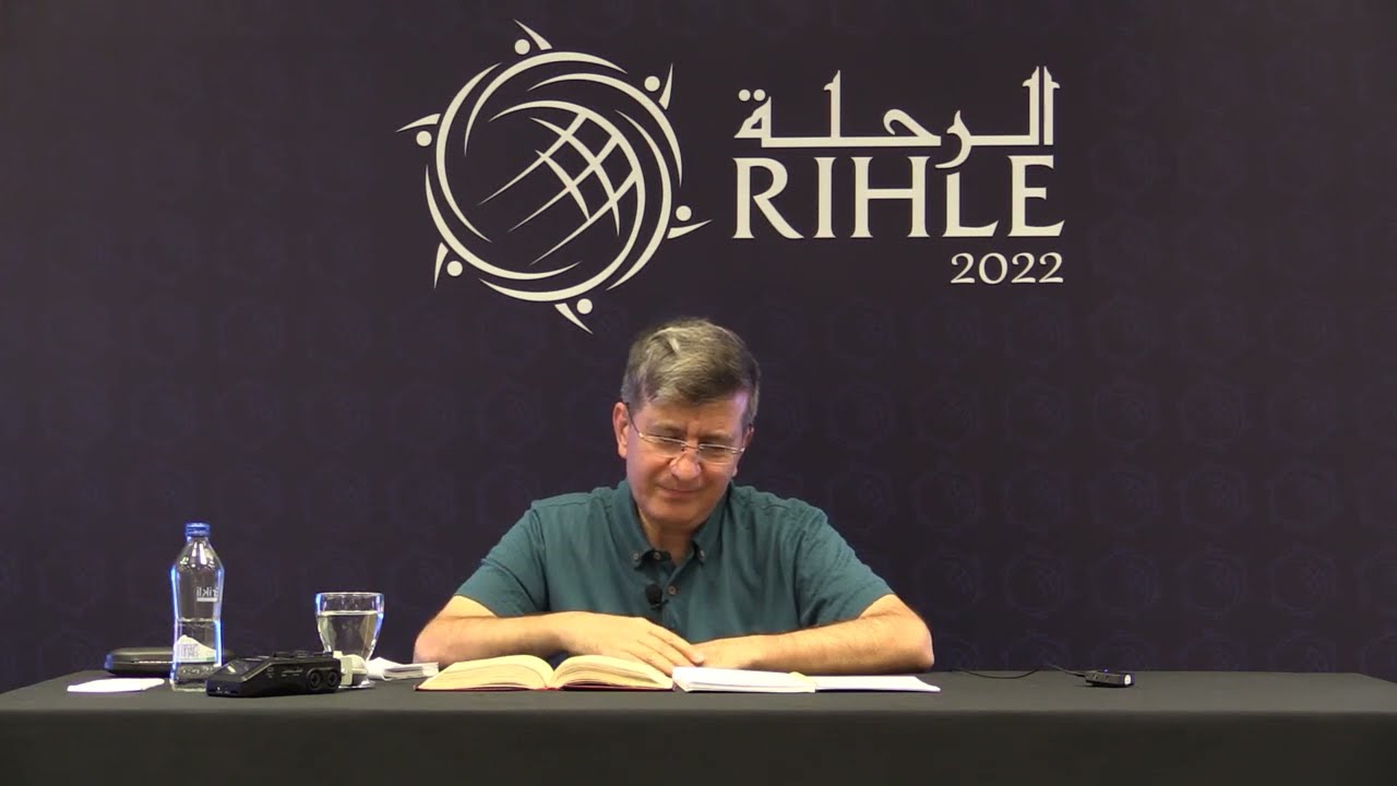 Hasan Sevim - Kur'an-ı Kerim'in Temel Konuları | Rıhle 2022 - Ders 1/3 - YouTube