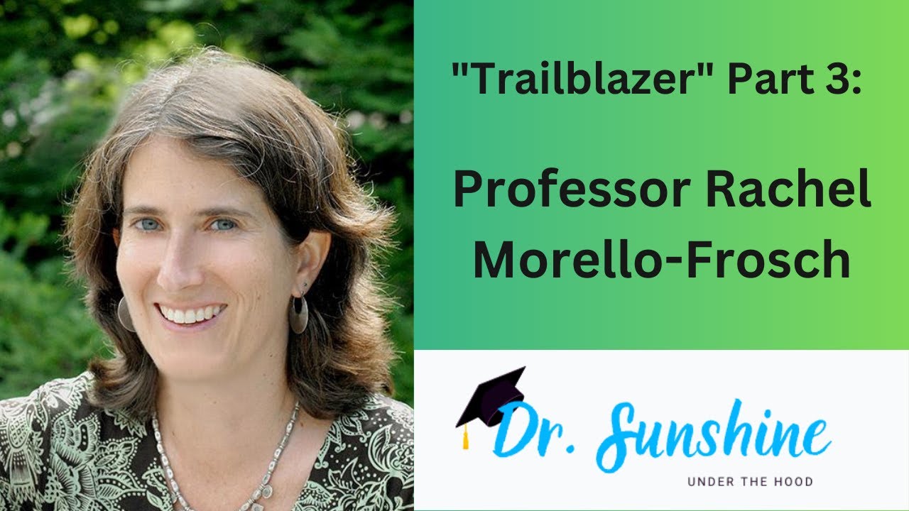 Ep 14: "Trailblazer" Part 3 with Professor Rachel Morello-Frosch - YouTube