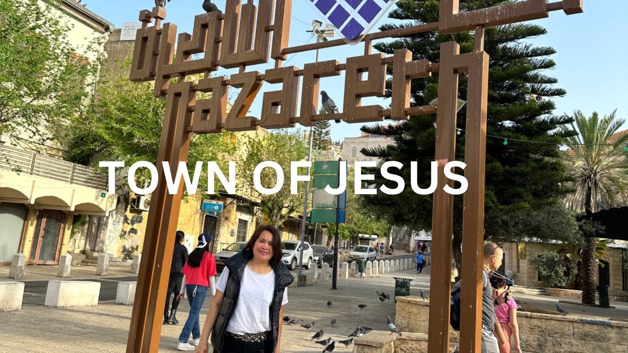 NAZARETH TOWN OF JESUS - YouTube