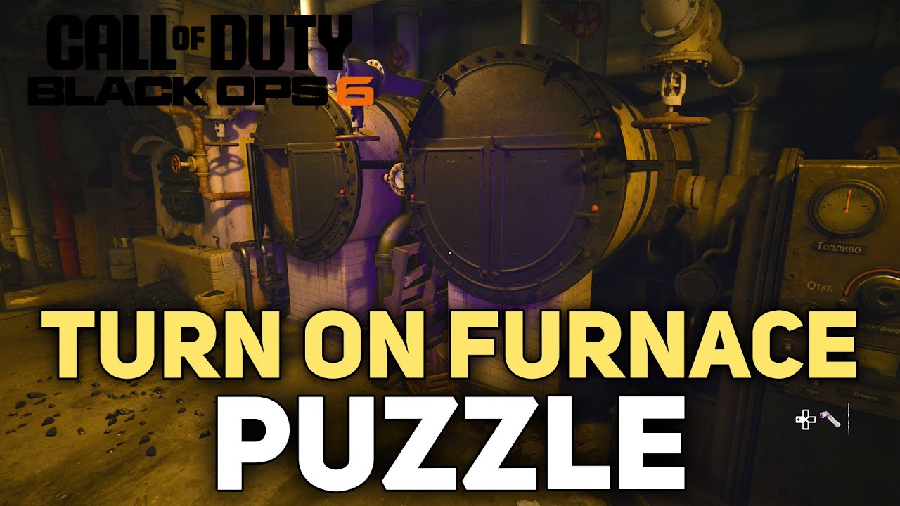 How To Turn On The Furnace/Boiler Puzzle - Call of Duty Black Ops 6 ...