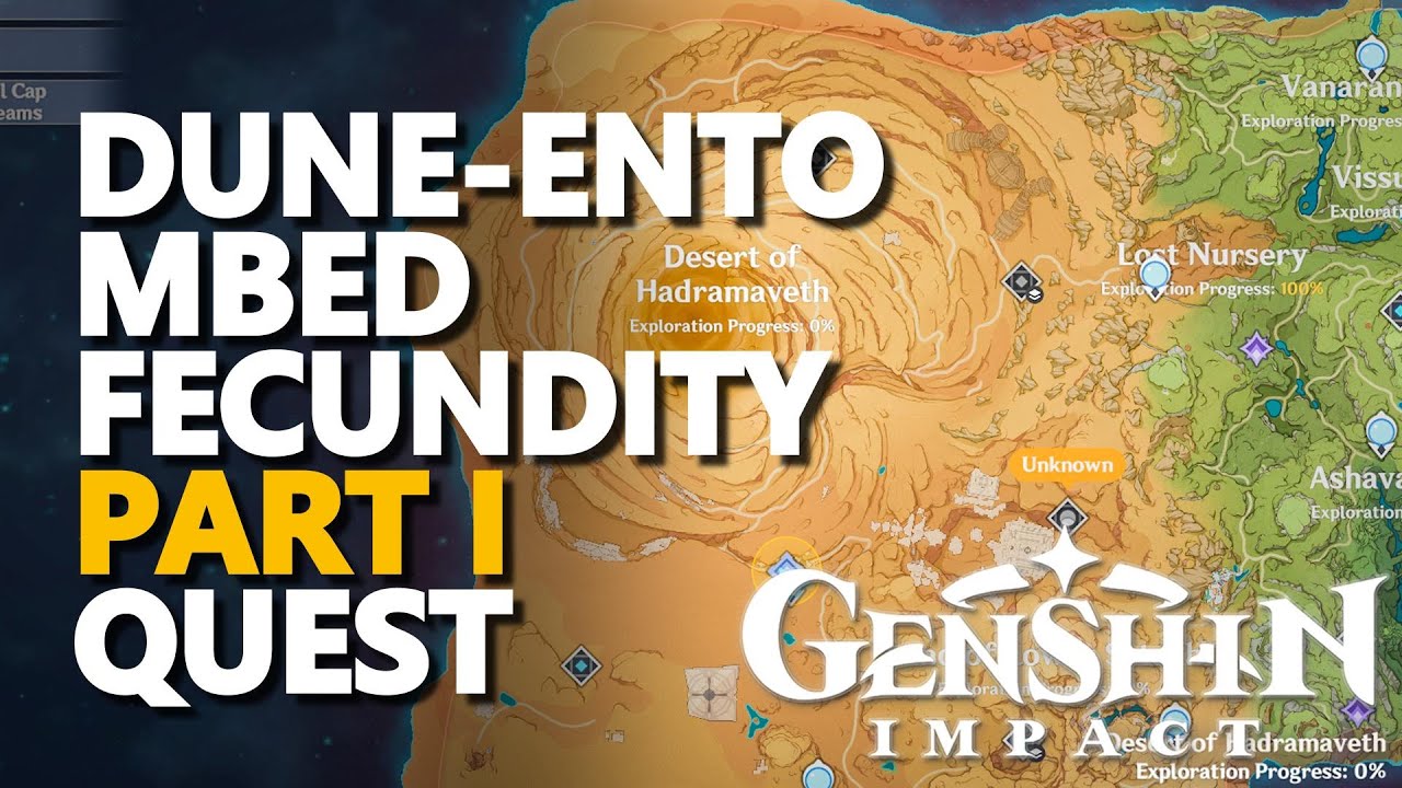 Dune-Entombed Fecundity Part 1 Genshin Impact - YouTube