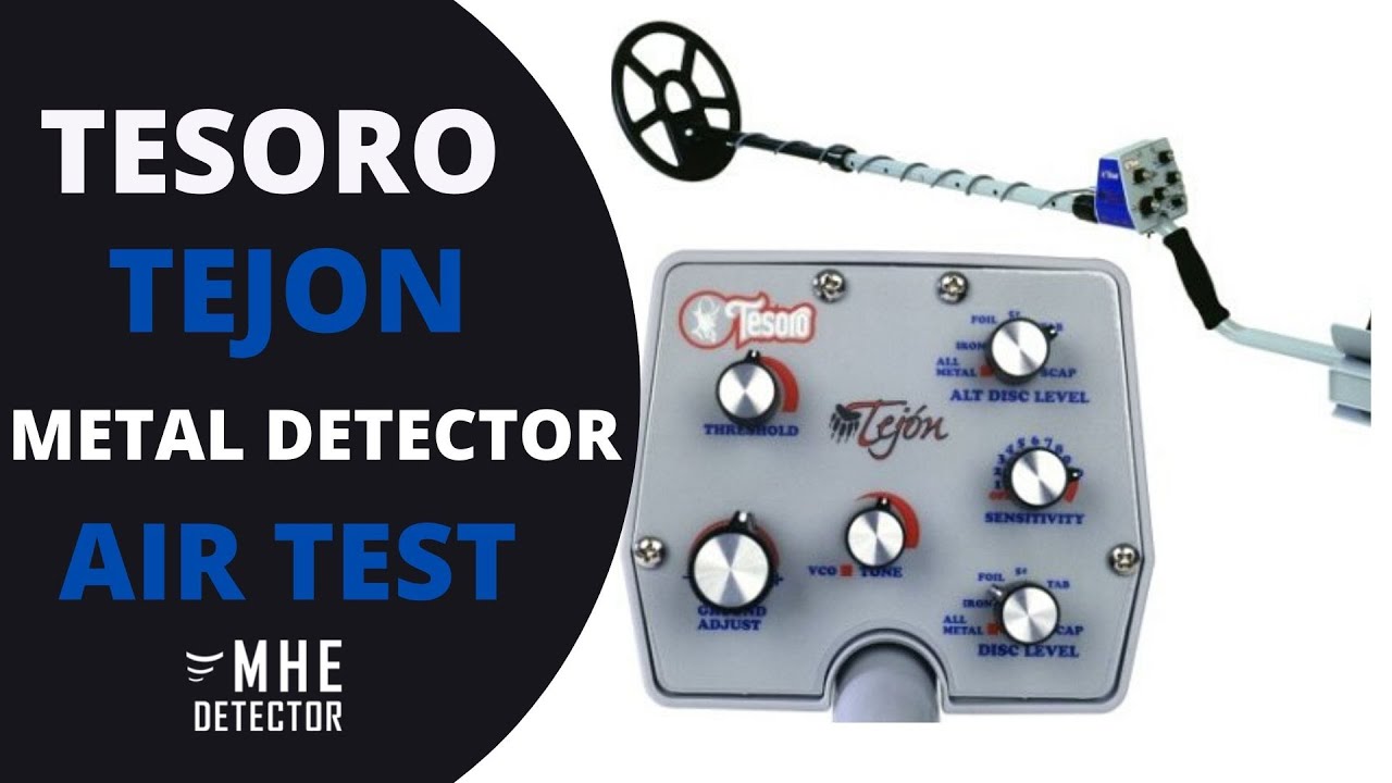 TESORO TEJON METAL DETECTOR AIR TEST - YouTube