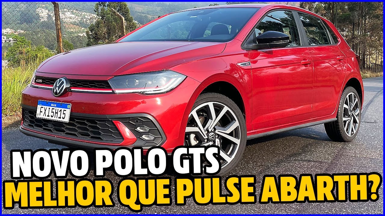 NOVO VW POLO GTS - MELHOR OU PIOR QUE O PULSE ABARTH? AVALIAÇÃO E ...