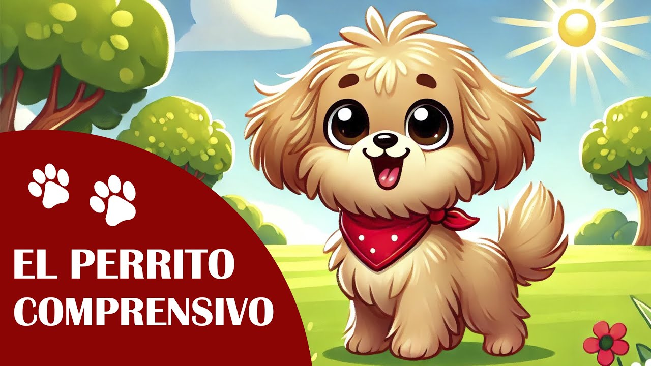 El Perrito Comprensivo - Cuentos Infantiles Cortos - YouTube
