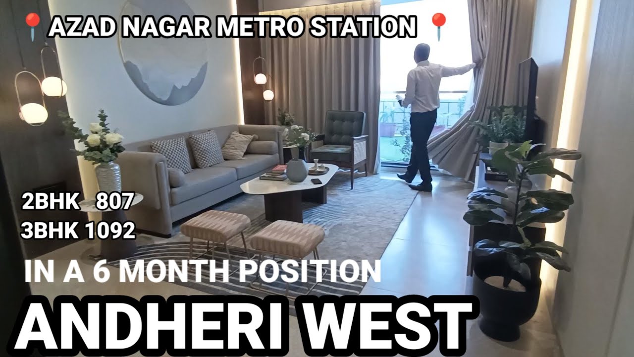 Andheri West 2BHK 807 3BHK 1094 | Azad Nagar Metro Station| Near ...
