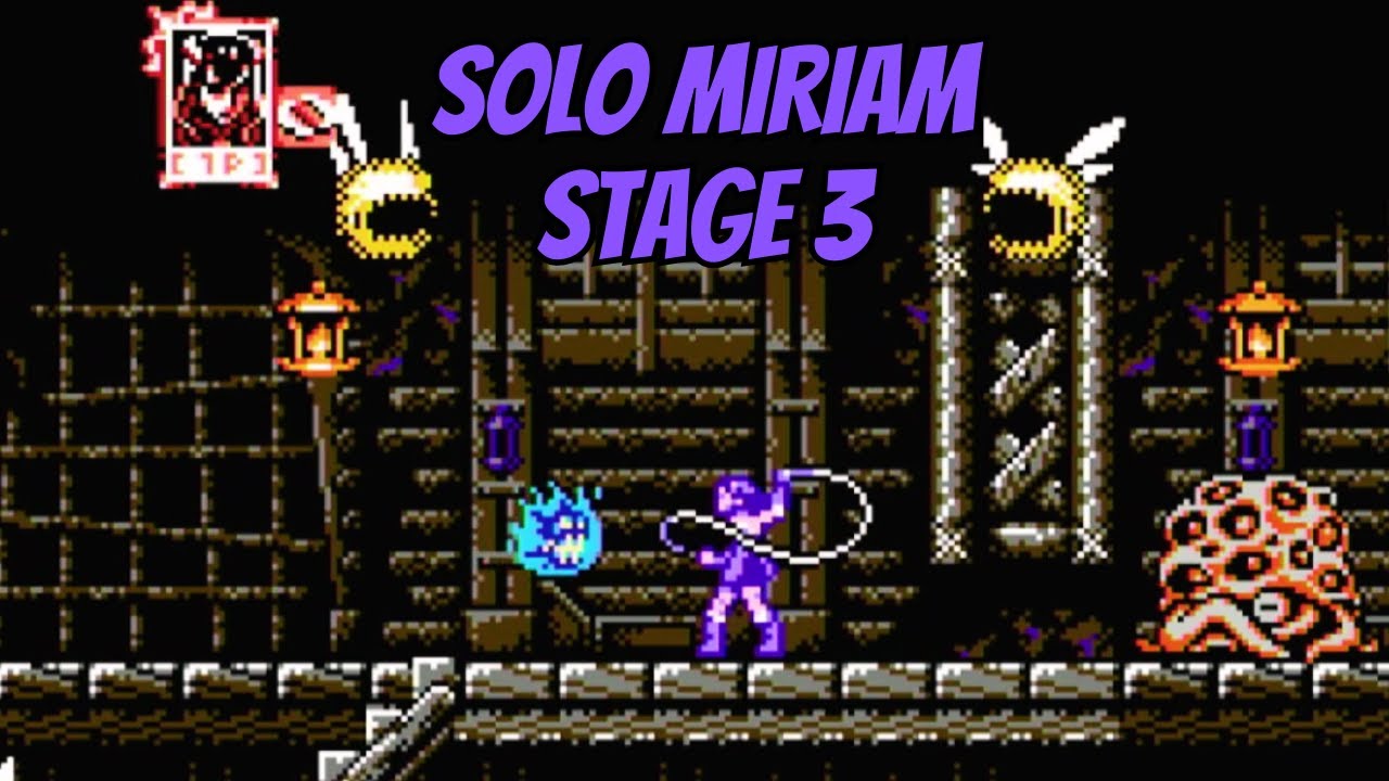 Bloodstained: COTM 2 - Solo Miriam - Stage 3 [Hard/Legend/No Deaths ...