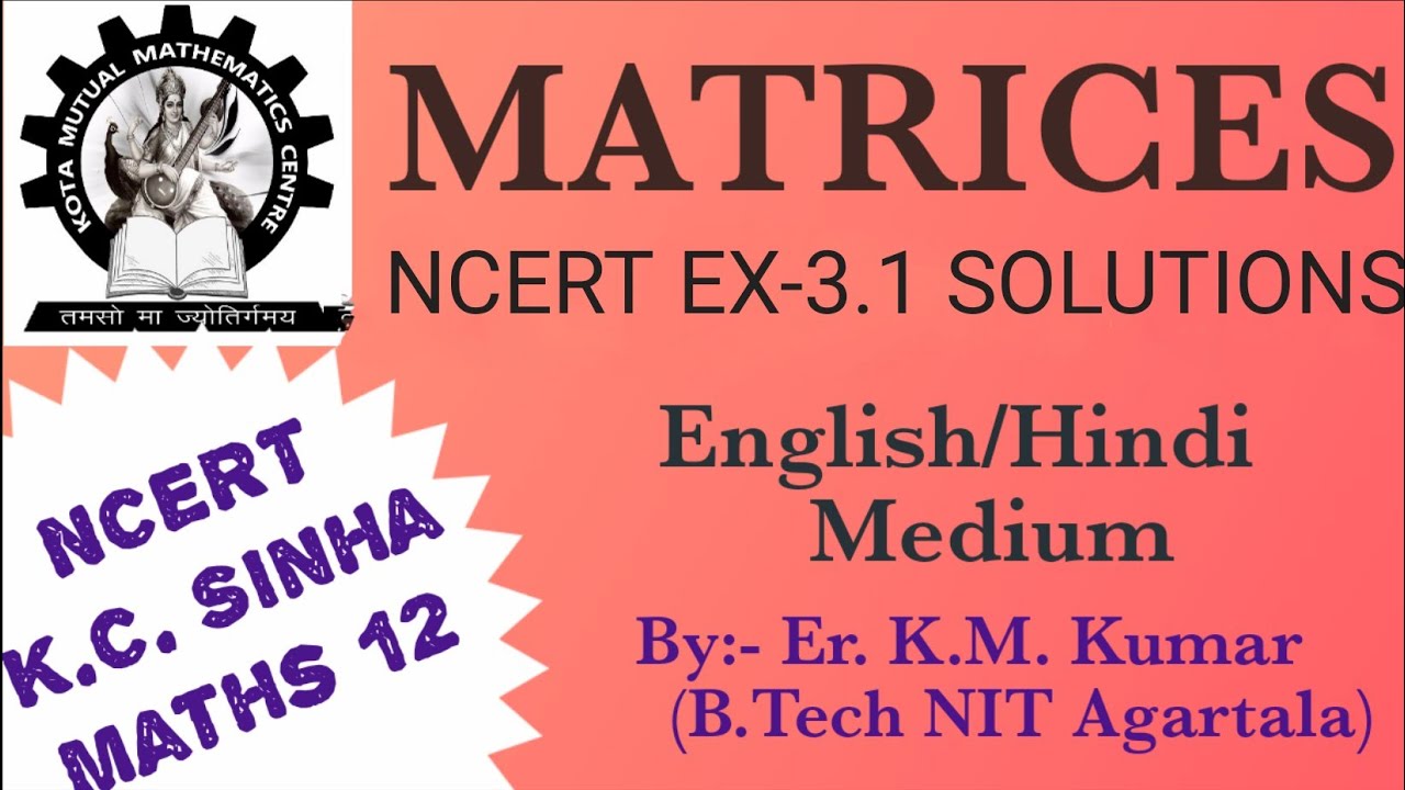 NCERT EX 3 1 SOLUTIONS Lecture 7 Maths 12 English Hindi Medium YouTube ncert-ex-3-1-solutions-lecture-7-maths-12-english-hindi-medium-youtube