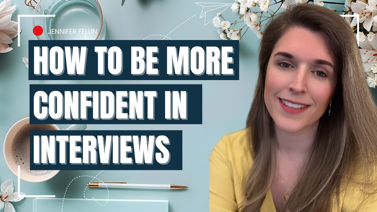 How To Be Confident Inside Job Interviews - YouTube
