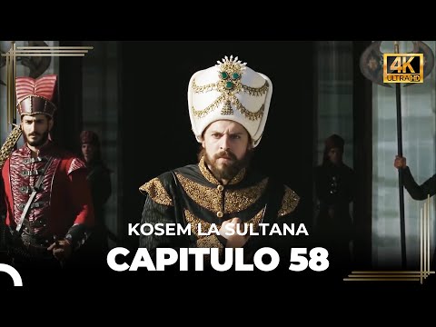 Kosem La Sultana | Capítulo 58 (4K)