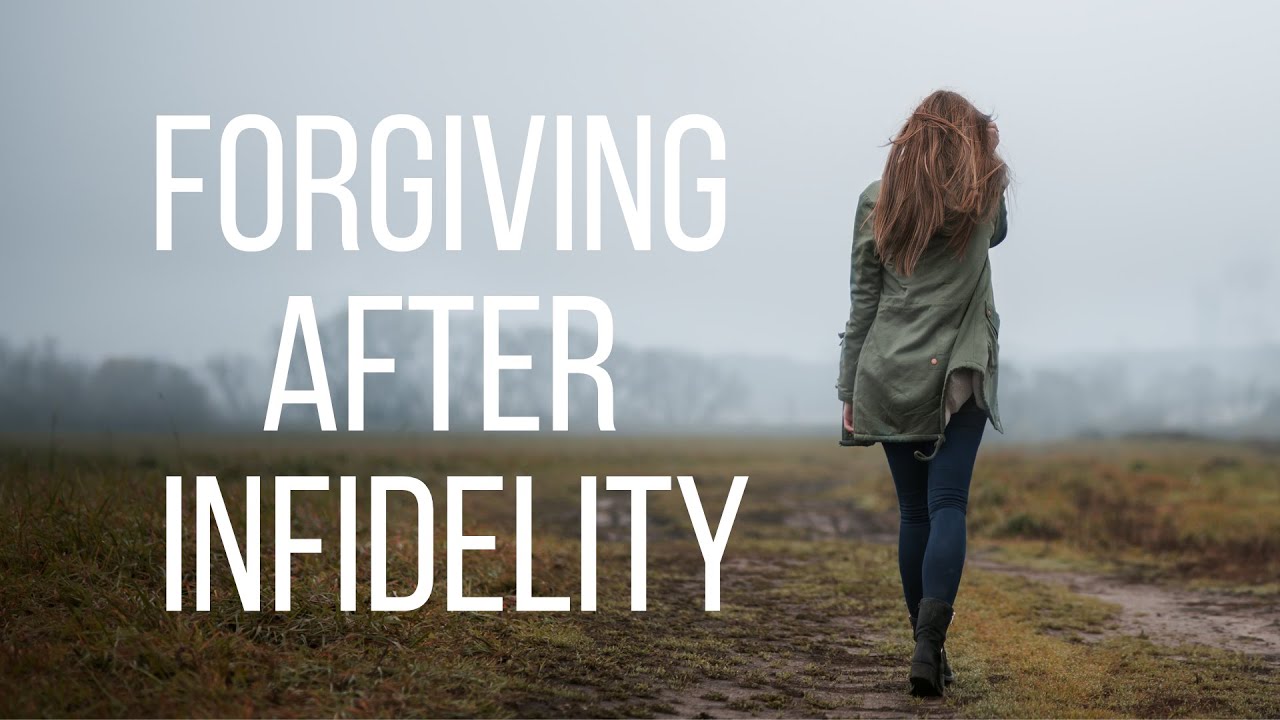Forgiving After Infidelity | Moving Towards Healing | Dr. Doug Weiss ...