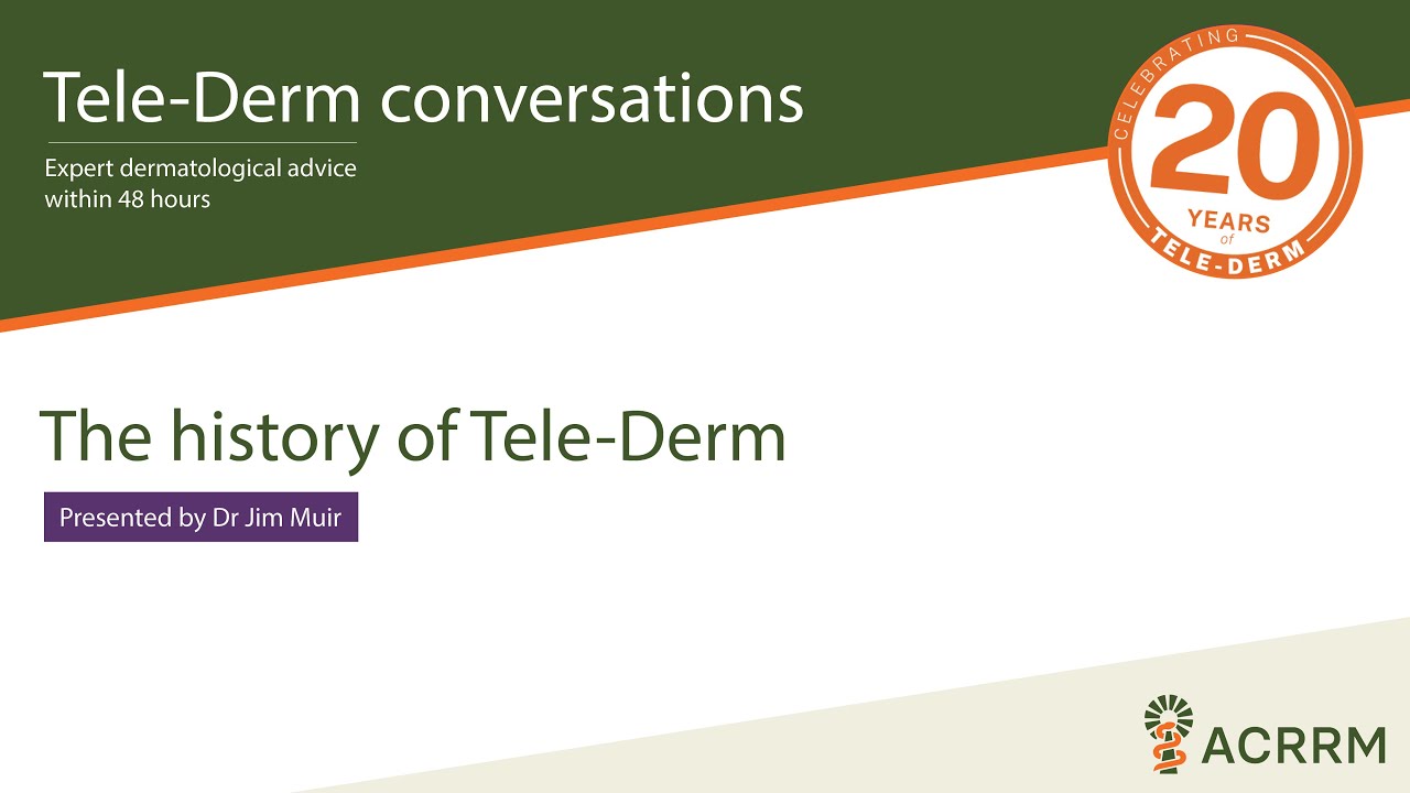 Tele-Derm Conversations #1 The History of Tele-Derm with Dermatologist ...