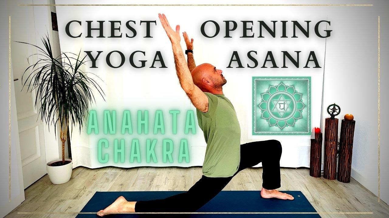 CHEST OPENING YOGA ASANA - ANAHATA CHAKRA. - YouTube