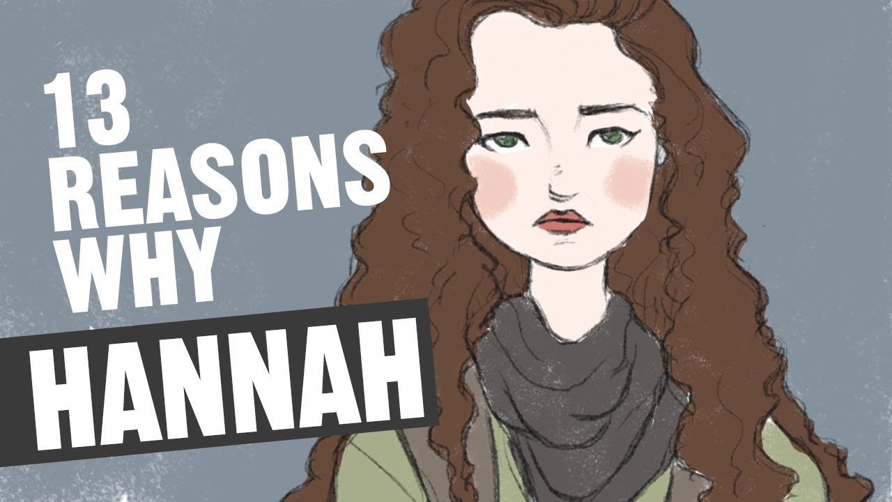 HANNAH BAKER ♡ 13 Reasons Why - YouTube