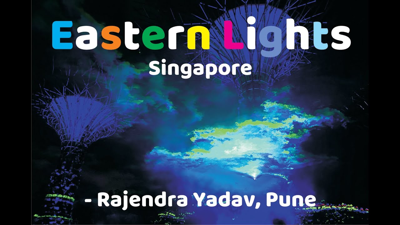 Eastern Lights, Singapore - YouTube