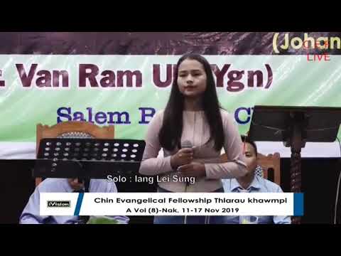 Bawipa dawtnak lam || Iang Hlei Sung || Chin Evangelical Fellowship - YouTube