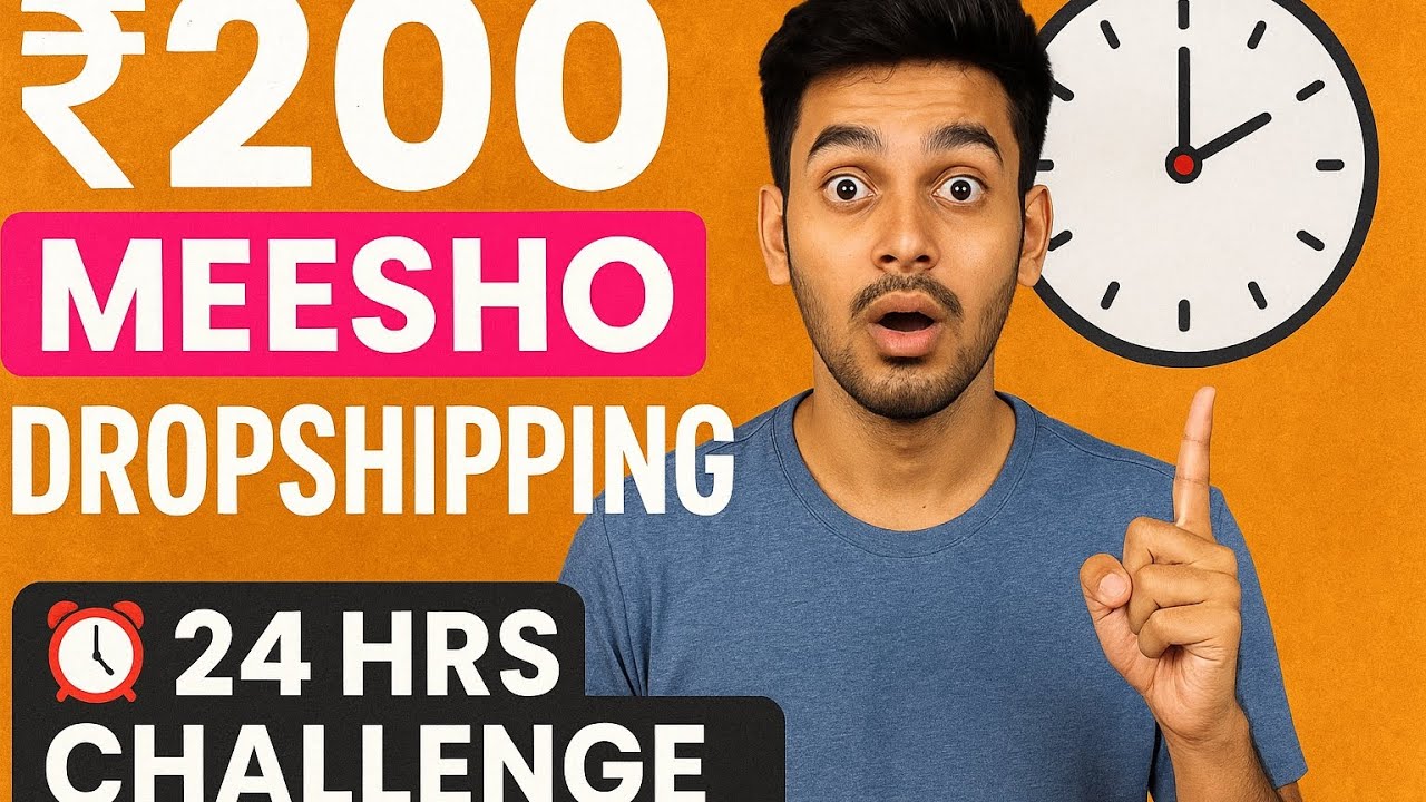 ₹200 Meesho Dropshipping || ⏰ 24 Hrs Challenge - YouTube