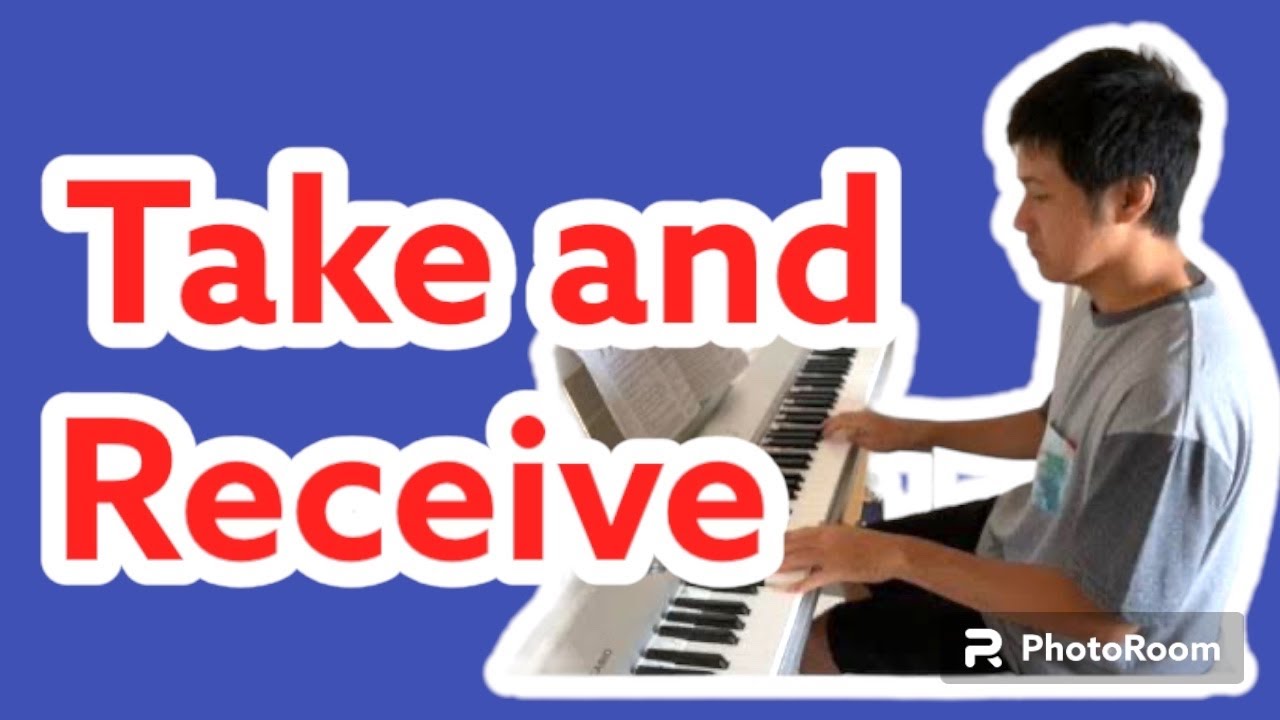 Take and Receive-PianoCoversPPIA - YouTube