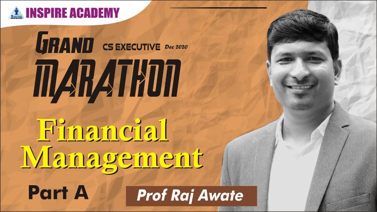 Financial Management Marathon Part A I by Raj Awate - YouTube