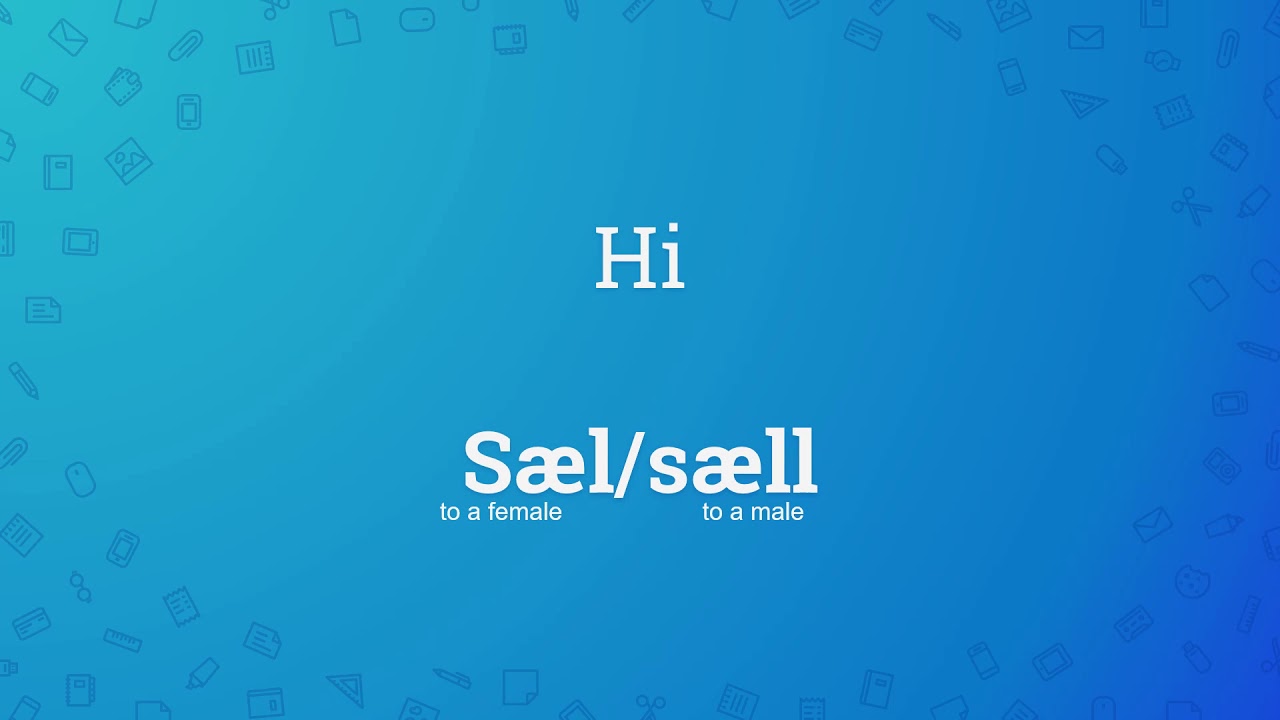 Good morning in Icelandic (and other common greetings) - YouTube