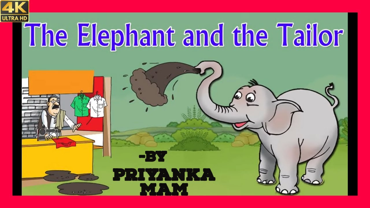 The Elephant And The Tailor | English Moral Story for kids - YouTube