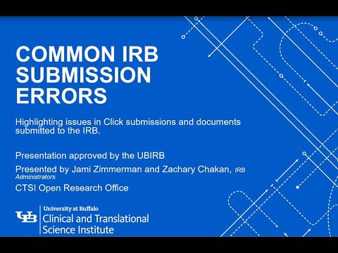 CTSI Open Research Office: Common IRB Submission Errors - YouTube