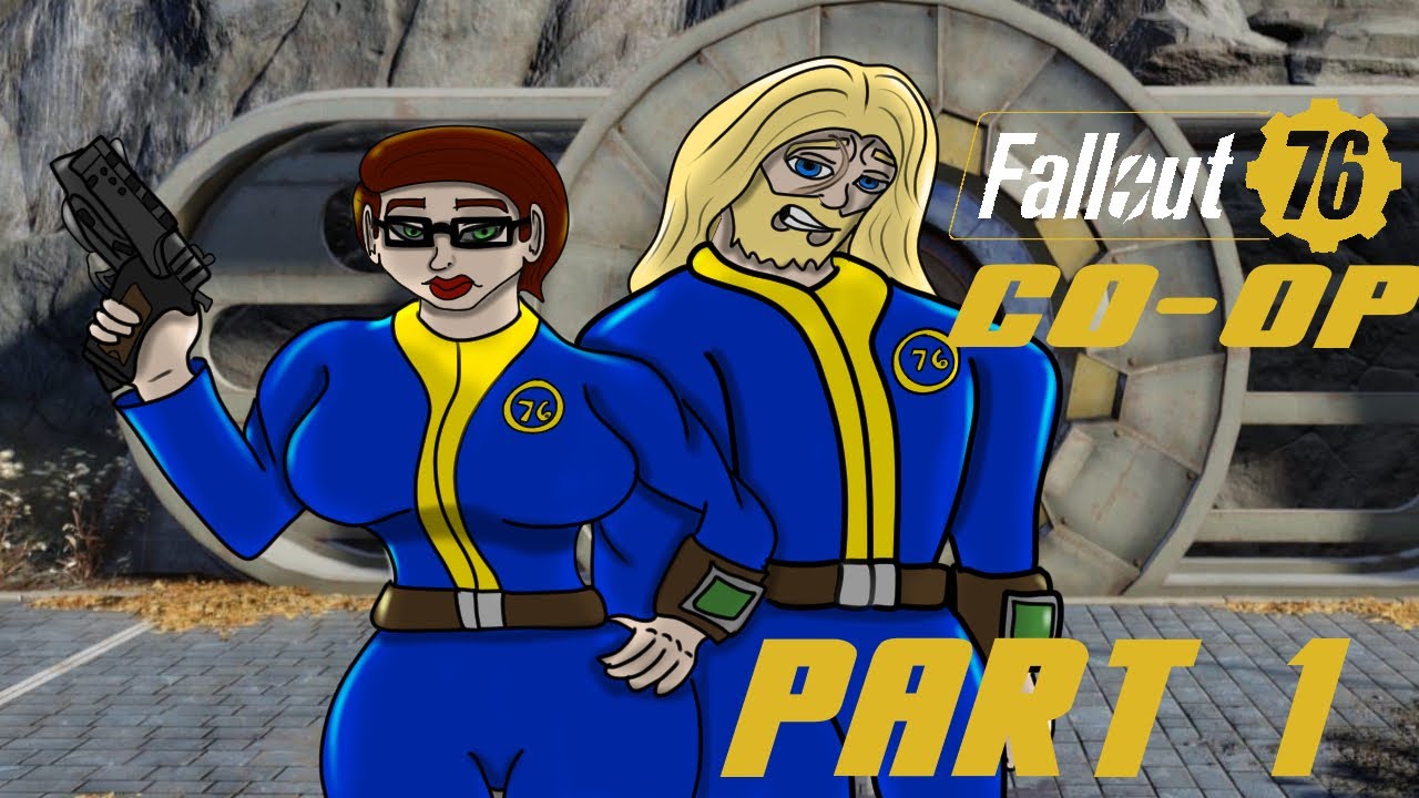 Fallout 76 Co-Op Part 1 - YouTube