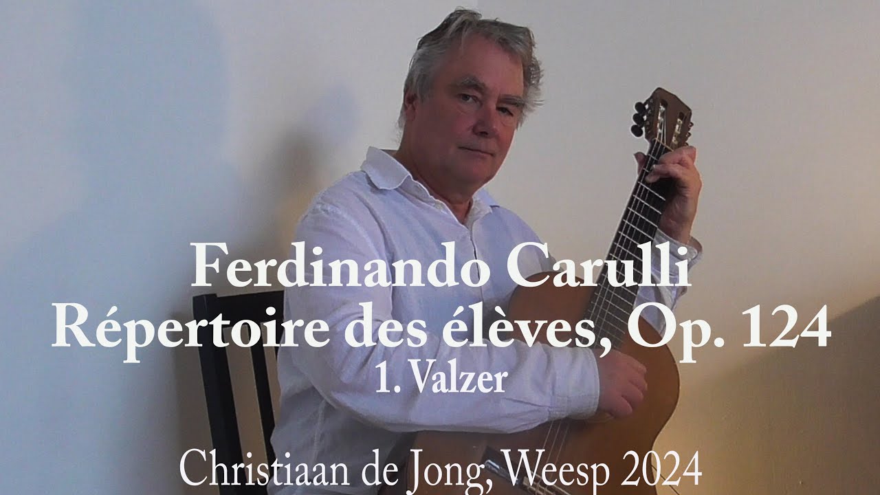 Ferdinando Carulli: Valzer, Op. 124, No. 1 (Christiaan de Jong) - YouTube