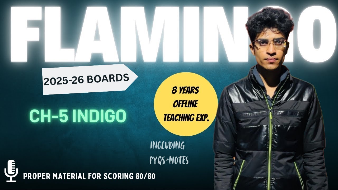 Indigo – Full Explanation | Class 12 English | Board Exam 2026 - YouTube