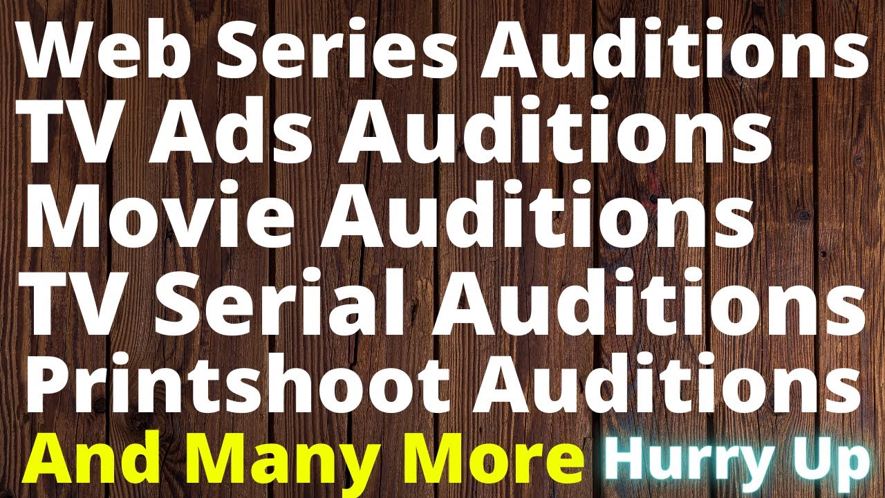 Latest Audition Updates | TV Serial Auditions | TV Ads Auditions | Free ...