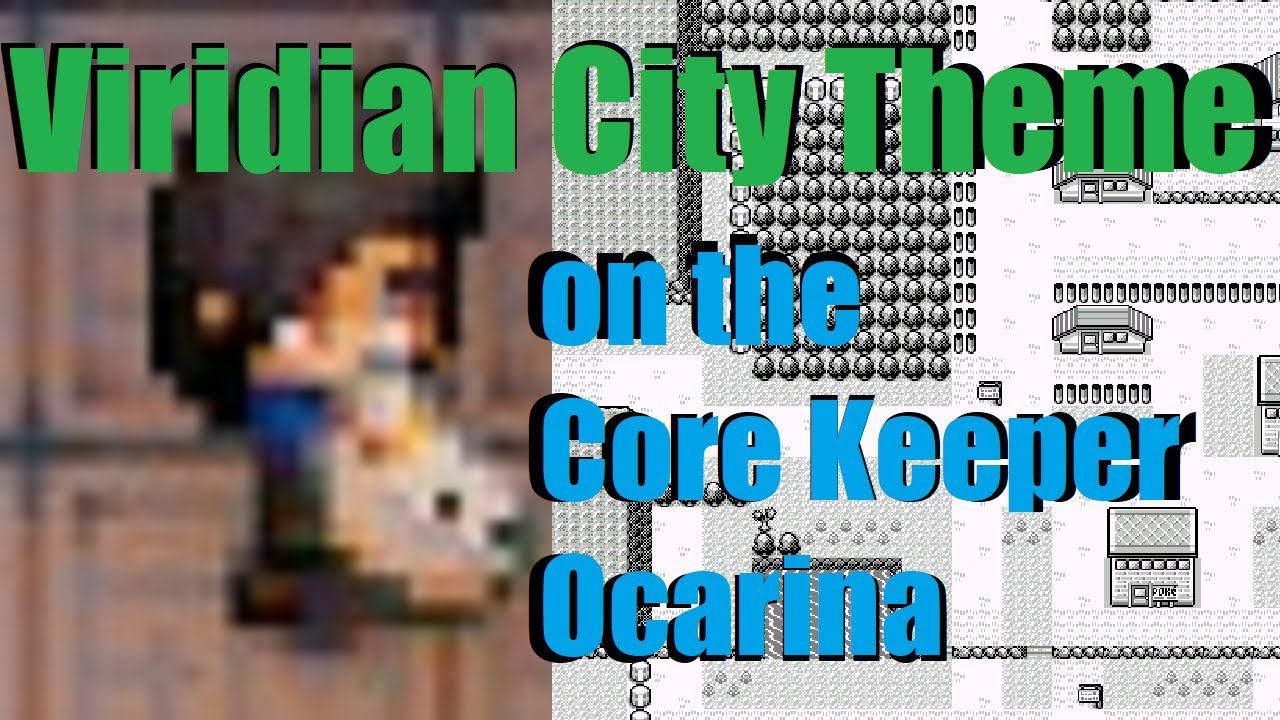 Core Keeper - Viridian City Theme on Ocarina - YouTube