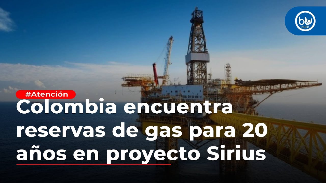 Colombia encuentra reservas de gas para 20 años en proyecto offshore ...