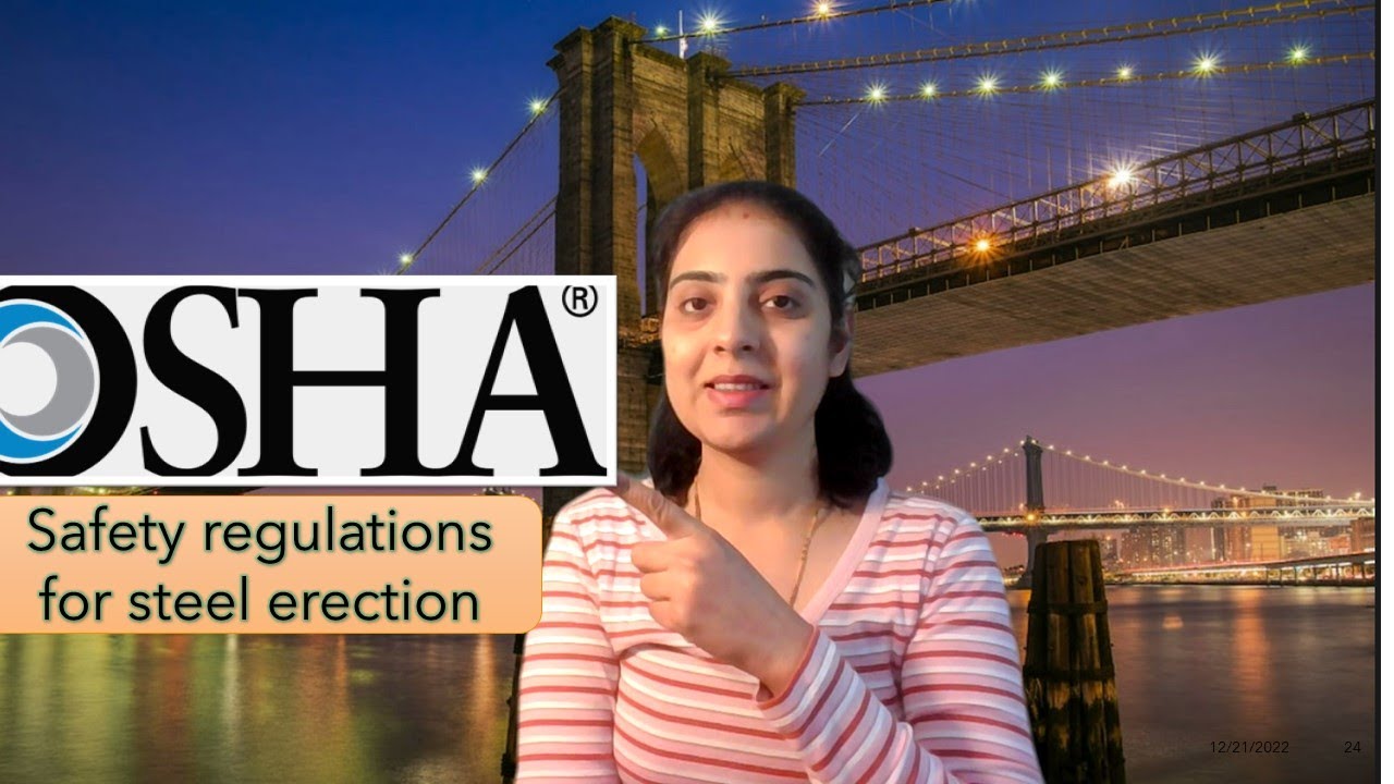 OSHA safety regulations for Steel Erection | OSHA standards - part 1 ...