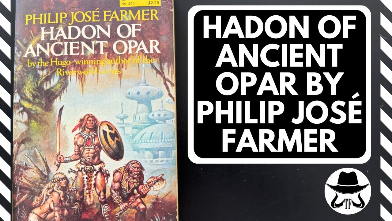 Hadon of Ancient Opar: The Tarzan Story without Tarzan and aTime ...