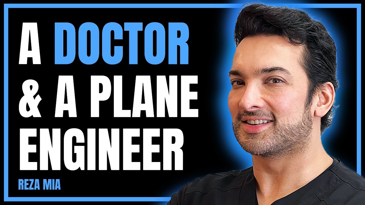 Imagine being a DOCTOR and a PLANE ENGINEER !? | Dr Reza Mia | #20 ...